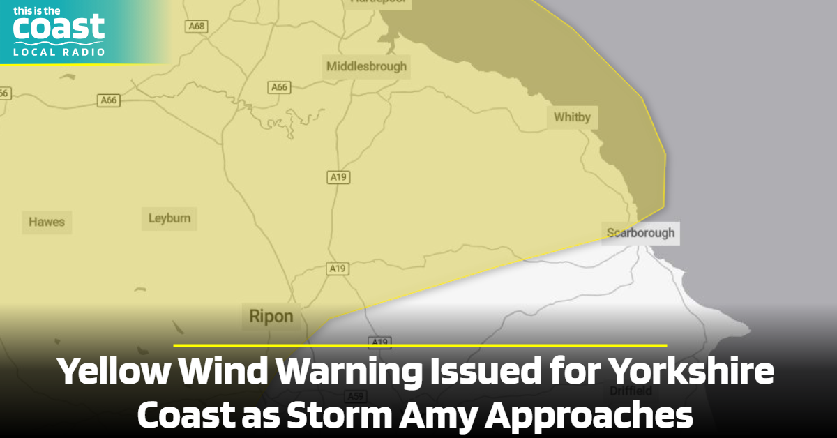 Yellow Wind Warning Issued for Yorkshire Coast as Storm Amy Approaches ...