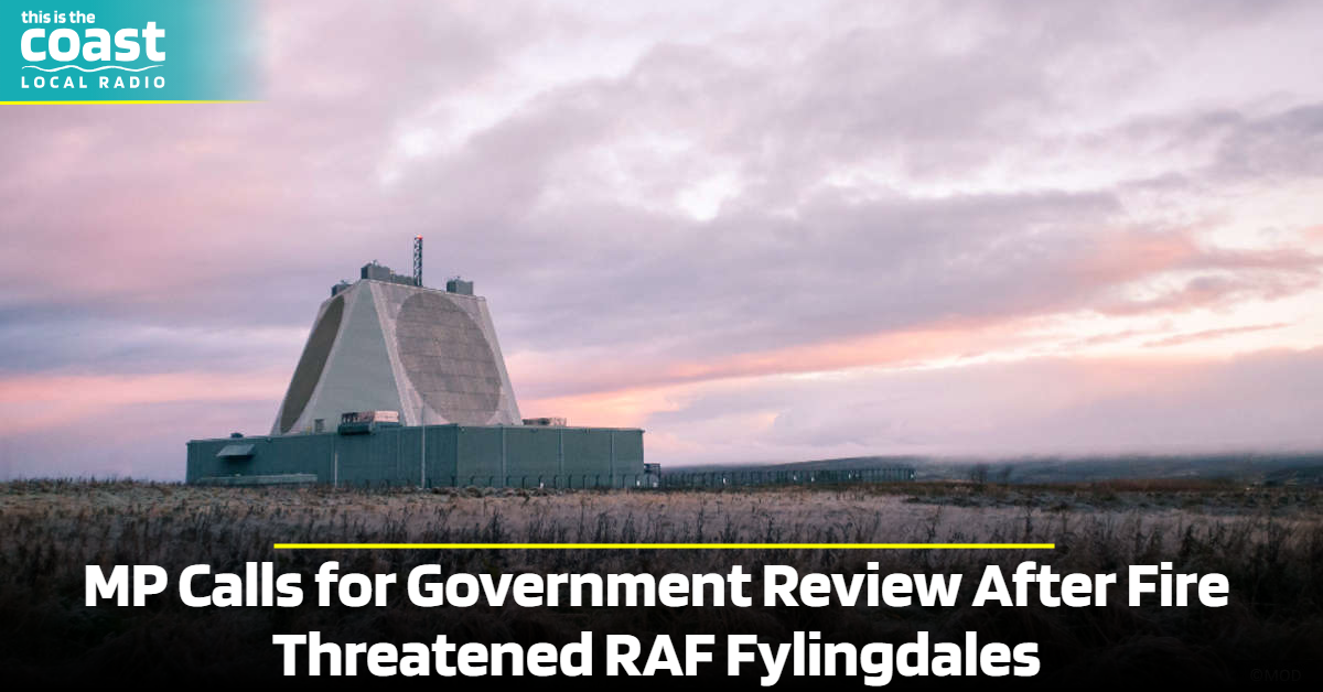 MP Calls for Government Review After Fire Threatened RAF Fylingdales ...