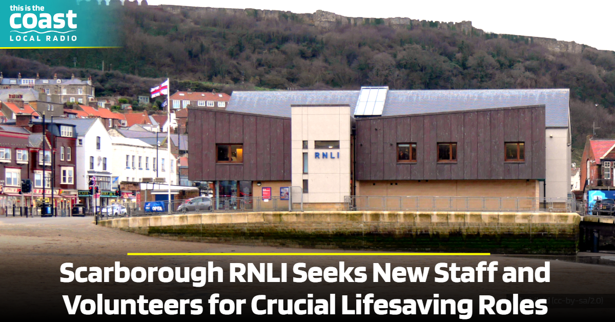 Scarborough RNLI Seeks New Staff and Volunteers for Crucial Lifesaving ...