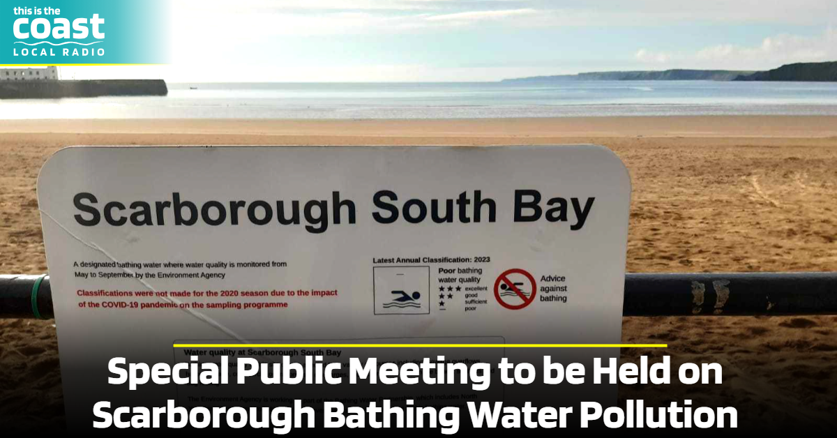 Special Public Meeting to be Held on Scarborough Bathing Water ...