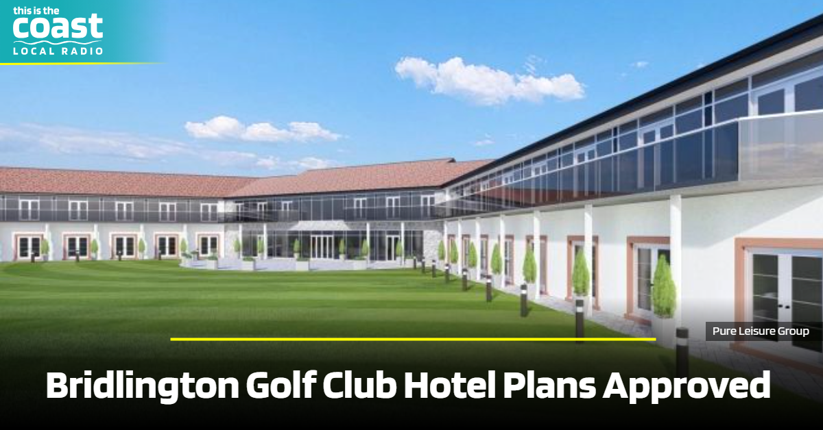 Bridlington Golf Club Hotel Plans Approved - This is the Coast