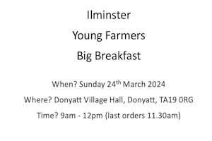 Ilminster Young Farmers Big Breakfast - Radio Ninesprings