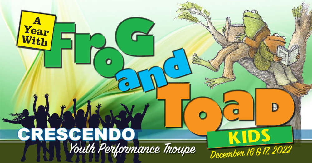 A Year With Frog & Toad KIDS - My 100.1 KOMC